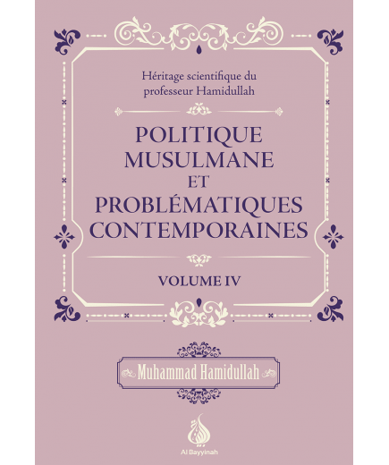 Pack Héritage scientifique du professeur Muhammad Hamidullah - 4 livres ...