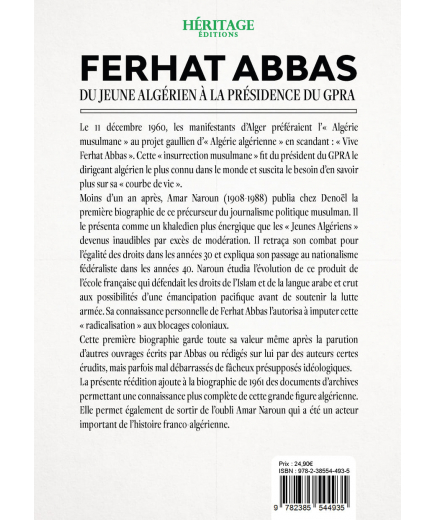 Ferhat Abbas : du jeune Algérien à la présidence du GPRA | Héritage