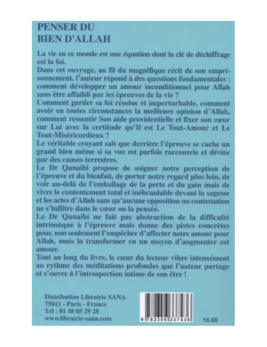 Penser du bien d'Allah - Dr Eyad Qunaybi - AlMadina