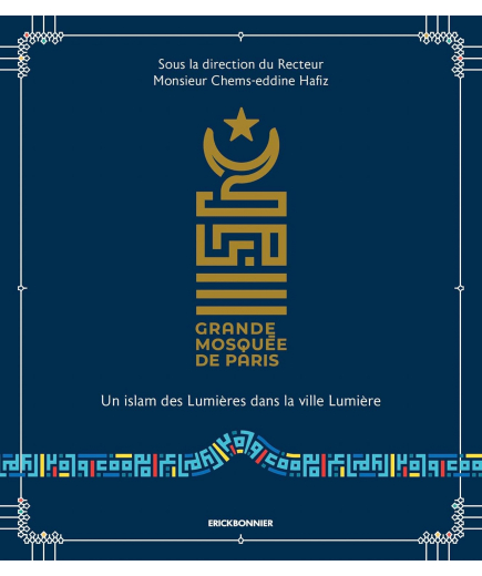 Un islam des Lumières dans la ville Lumière - Erick Bonnier
