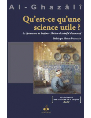 Qu'est ce qu'une science utile ? Al Ghazali - Bouraq (23)